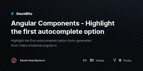 angular components highlight the first autocomplete option stackblitz