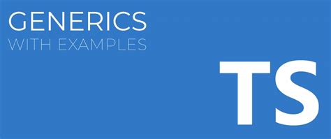 👨‍💻 Understanding Generics In Typescript With Practical Examples Dev