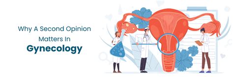 Know Why Gynecology Second Opinion Matters