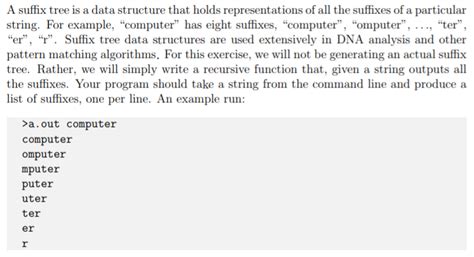 Solved A Suffix Tree Is A Data Structure That Holds