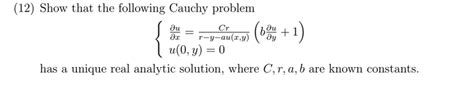 Solved Show That The Following Cauchy Problem Chegg