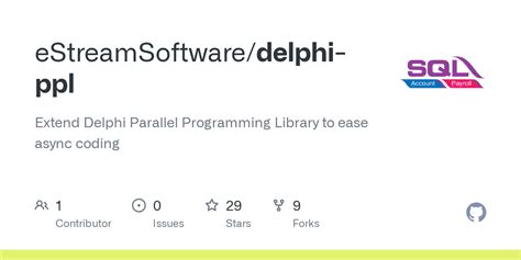 Github Estreamsoftwaredelphi Ppl Extend Delphi Parallel Programming Library To Ease Async Coding