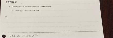 Solved 1 Differentiate The Following Functions Do Not