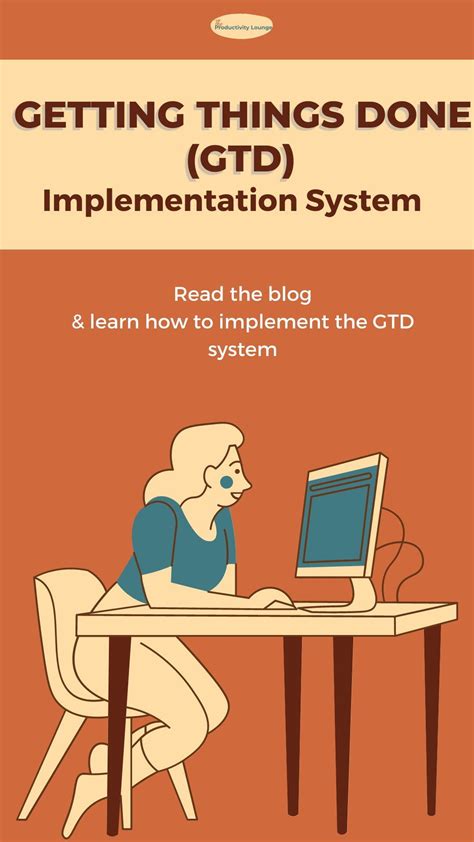 How To Implement The Getting Things Done GTD Method Getting Things