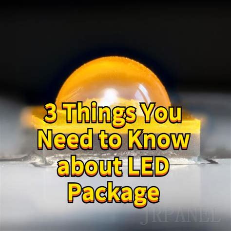 3 Things You Need To Know About Led Packagejrpanel