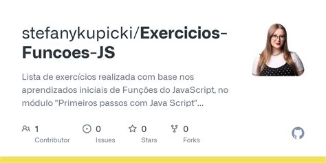 GitHub stefanykupicki Exercicios Funcoes JS Lista de exercícios realizada base nos