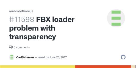 Fbx Loader Problem With Transparency · Issue 11598 · Mrdoobthreejs · Github