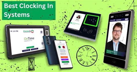 The Best Clocking In Systems Top Solutions For Time Tracking Clockedin