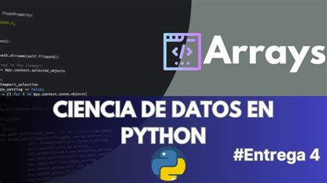 Introducción a las arrays en Python Actualizado julio