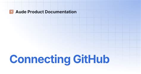 Connecting Github Aude Product Documentation