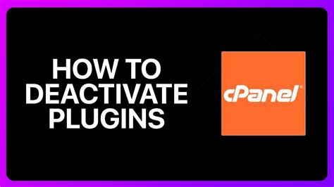 How To Deactivate Plugins From Cpanel Tutorial Youtube