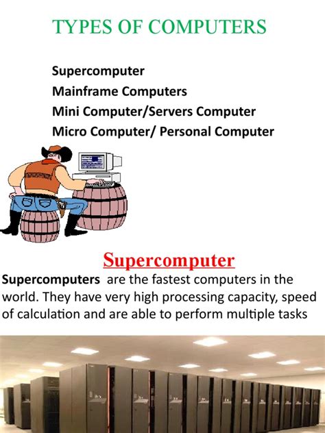 types of computers supercomputer mainframe computers mini computer servers computer micro