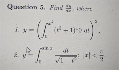 Integrals Is There Something Wrong With These Questions If Not How Do I Attempt It R