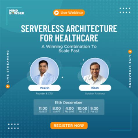See Serverless Architecture For Healthcare A Winning Combination To