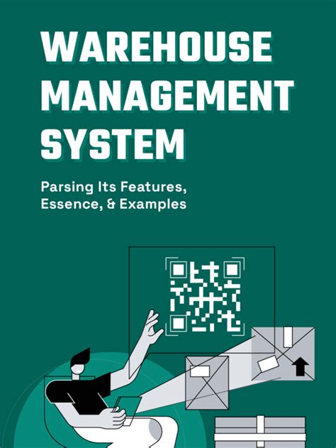 warehouse management system parsing its features essence and examples