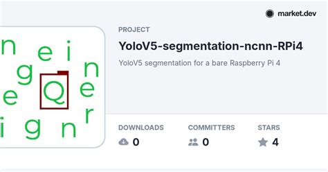 Yolov5 Segmentation Ncnn Rpi4 Ecosystem Directory Marketdev