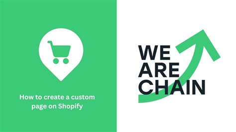 How To Create A Custom Page On Shopify We Are Chain Ltd