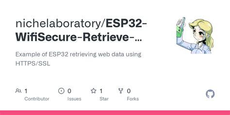 GitHub Nichelaboratory ESP32 WifiSecure Retrieve Data Using SSL