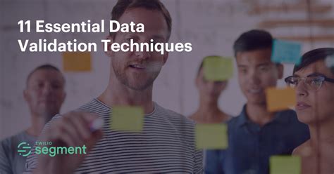 11 Essential Data Validation Techniques Twilio Segment