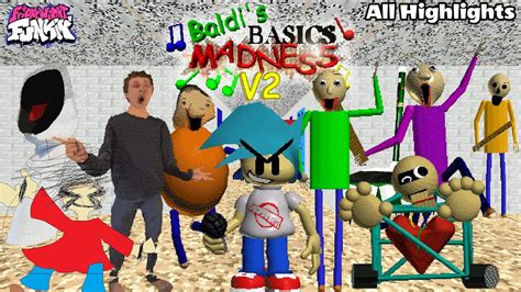 Fnf Baldis Basics Madness V2 All Highlights Friday Night Funkin