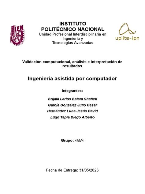 Validación Computacional Análisis E Interpretación De Resultados Reporte Pdf Simulación