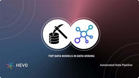 Tag Data Models In Data Mining Learn Hevo