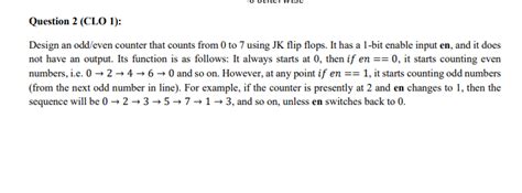 Solved Design An Odd Even Counter That Counts From To Chegg