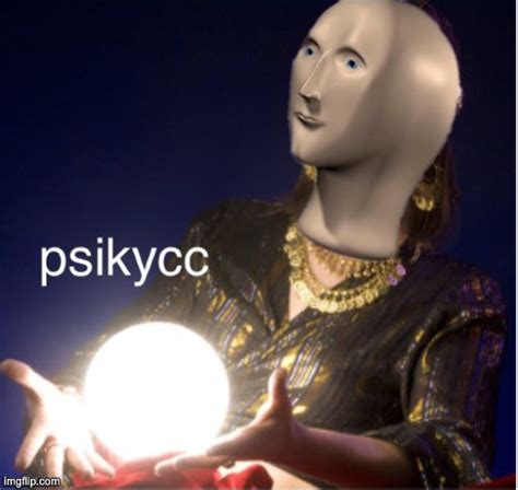 Meme Man Psikycc Memes Imgflip
