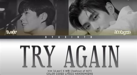 Emotional Song Try Again Lyrics By Jaehyun Gigwise