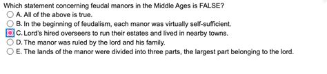 Solved Which Statement Concerning Feudal Manors In The