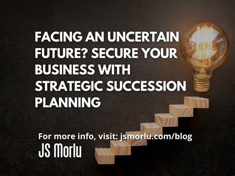 Facing An Uncertain Future Secure Your Business With Strategic