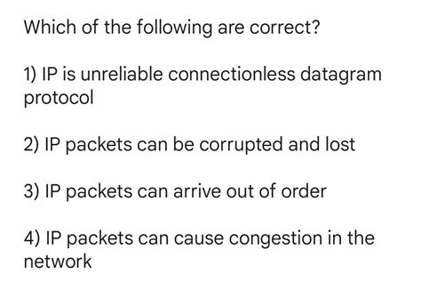 Solved Which Of The Following Are Correct IP Is Chegg