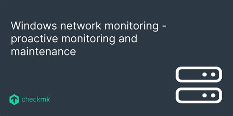 Windows Monitoring Proactive Monitoring And Maintenance