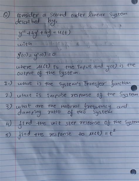 Solved O Consider A Second Order Linear System Described By