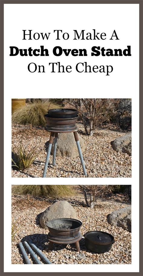 How To Make A Dutch Oven Stand On The Cheap Dutch Oven Cooking Dutch