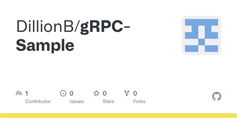 GitHub DillionB GRPC Sample