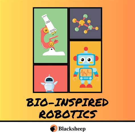 Bio Inspired Robotics A New Field Of Robotics Blacksheep Posted On The Topic Linkedin