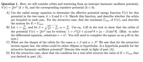Solved Question 1 Here We Will Consider Orbits And