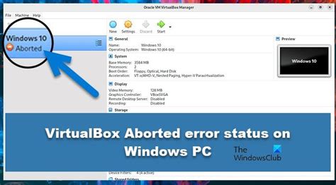 Virtualbox Aborted The Vm Session Was Aborted On Windows Pc