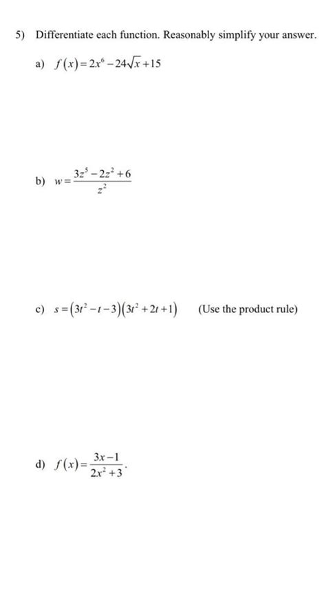 Solved 5 Differentiate Each Function Reasonably Simplify