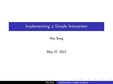 Implementing A Simple Interpreter Ppt