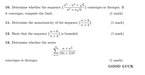 Solved Determine Whether The Sequence N Nnn N N Chegg