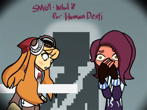 Smg4 What If For Human Desti By Ultrasponge On Deviantart