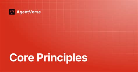 Core Principles Agentverse