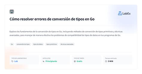 cómo resolver errores de conversión de tipos en go labex