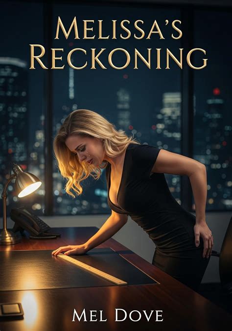 Melissas Reckoning Boss Spanked Caned Whipped And Forced To Have