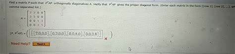Find A Matrix P Such That Pttap Orthogonally