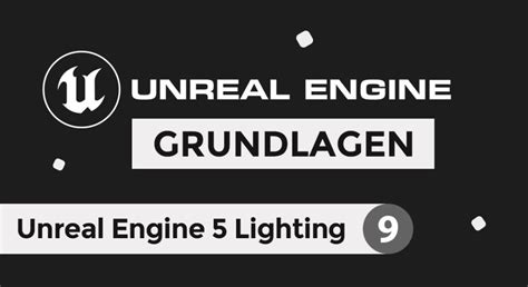Unreal Engine 5 Tutorial Deutsch Lighting In Ue5 913