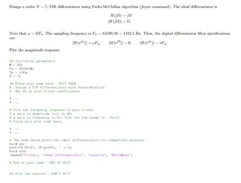 Solved Design A Order N 7 Fir Differentiator Using