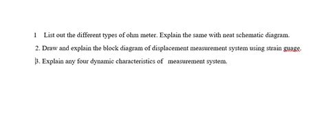 solved 1 list out the different types of ohm meter explain